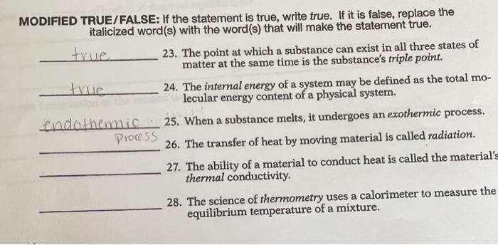 Solved MODIFIED TRUE/FALSE: If the statement is true, write | Chegg.com