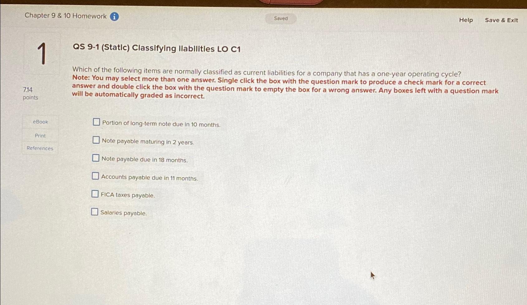 Solved Chapter 9 ﻿& 10 ﻿Homework iHelpSave & Exit1 ﻿QS | Chegg.com
