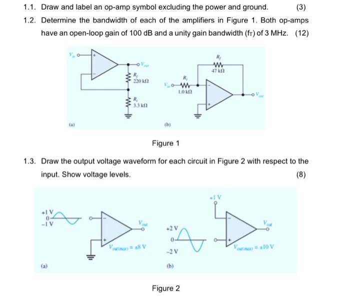 Solved 1. Draw and label an op-amp symbol excluding the | Chegg.com