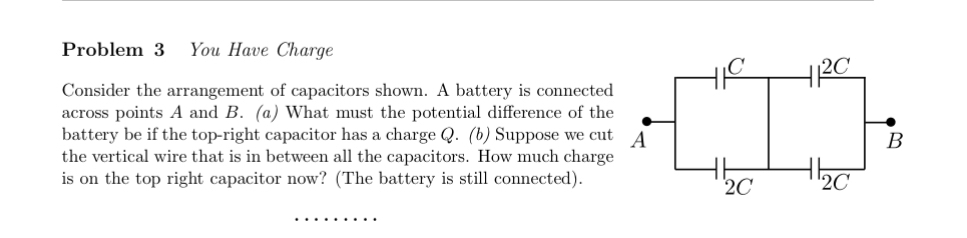 Solved Problem 3 ﻿You Have ChargeConsider the arrangement of | Chegg.com
