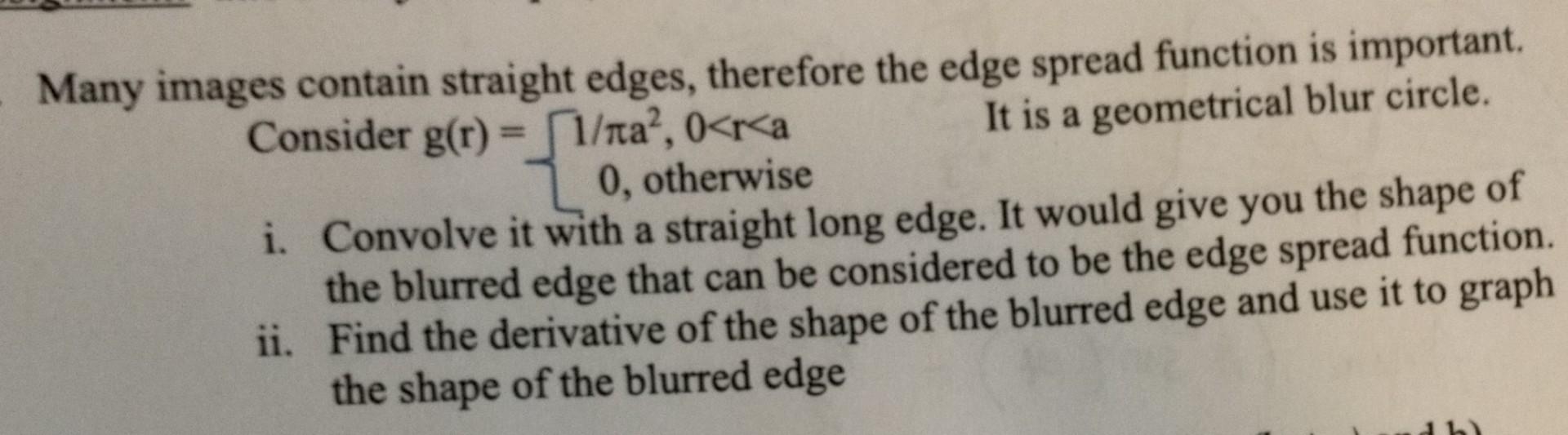 Solved Many images contain straight edges, therefore the | Chegg.com