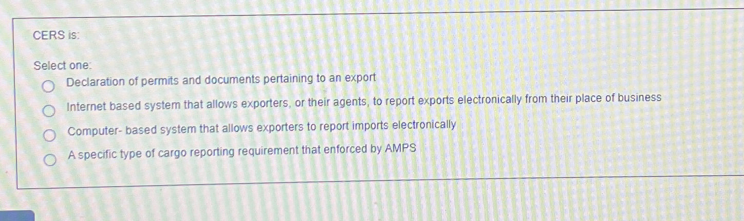 Solved Cers Is Select One Declaration Of Permits And