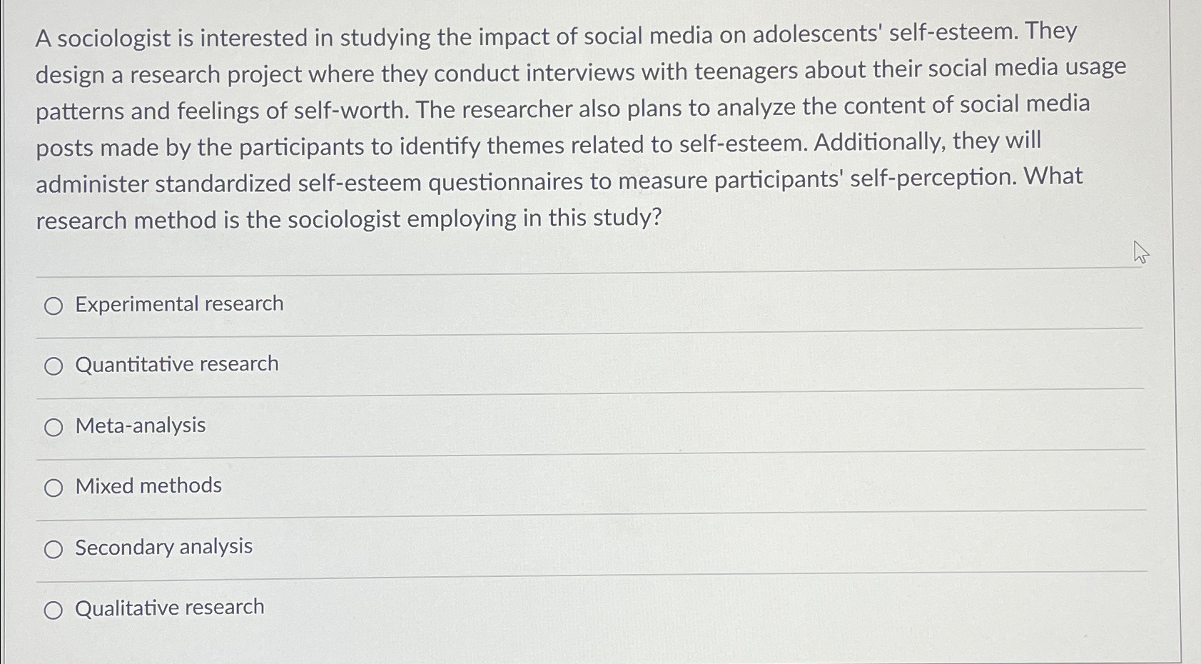 Solved A sociologist is interested in studying the impact of | Chegg.com