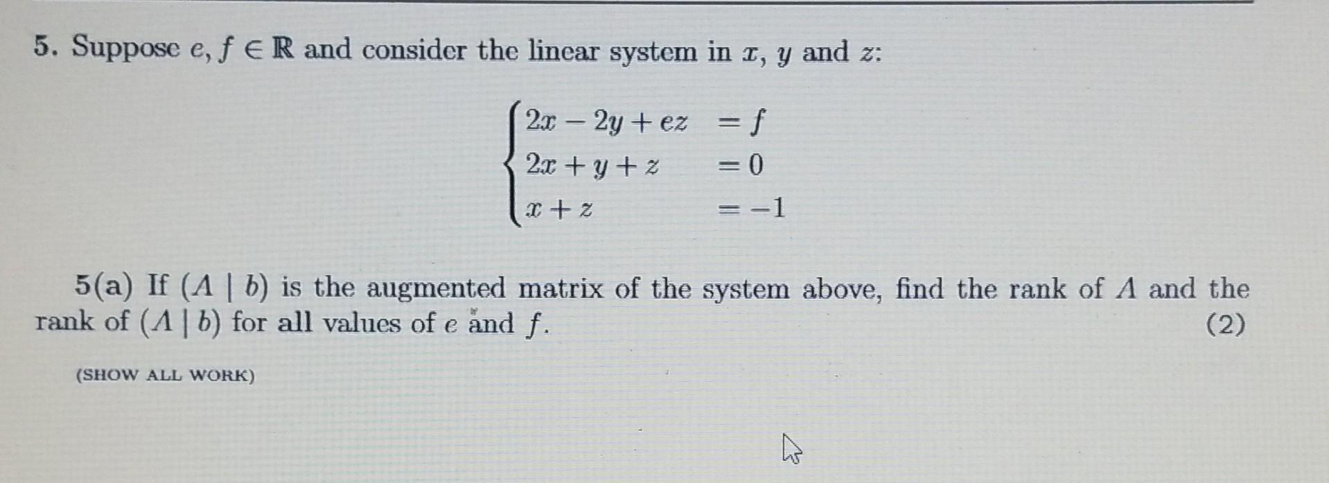 5(b) Using (SHOW ALL WORK) part (a), find all values | Chegg.com