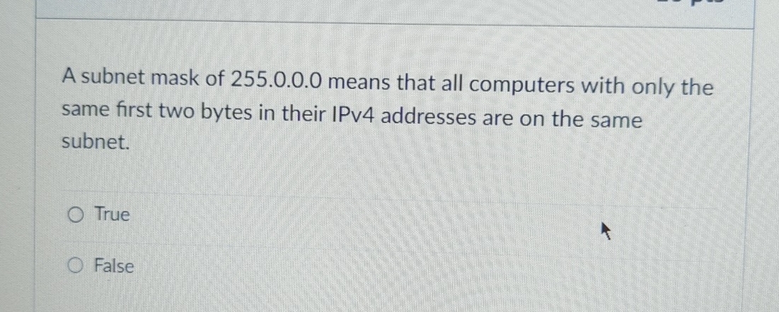 Solved A subnet mask of 255.0.0.0 ﻿means that all computers | Chegg.com
