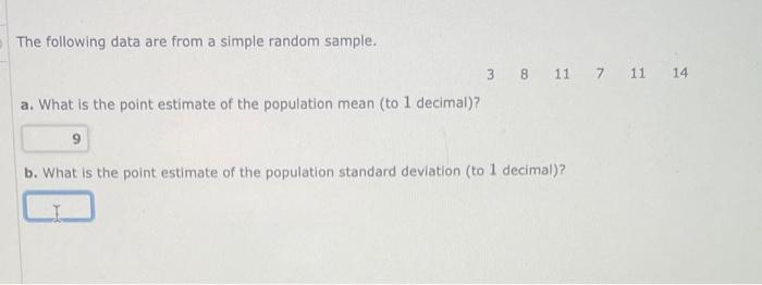 Solved The following data are from a simple random sample. | Chegg.com