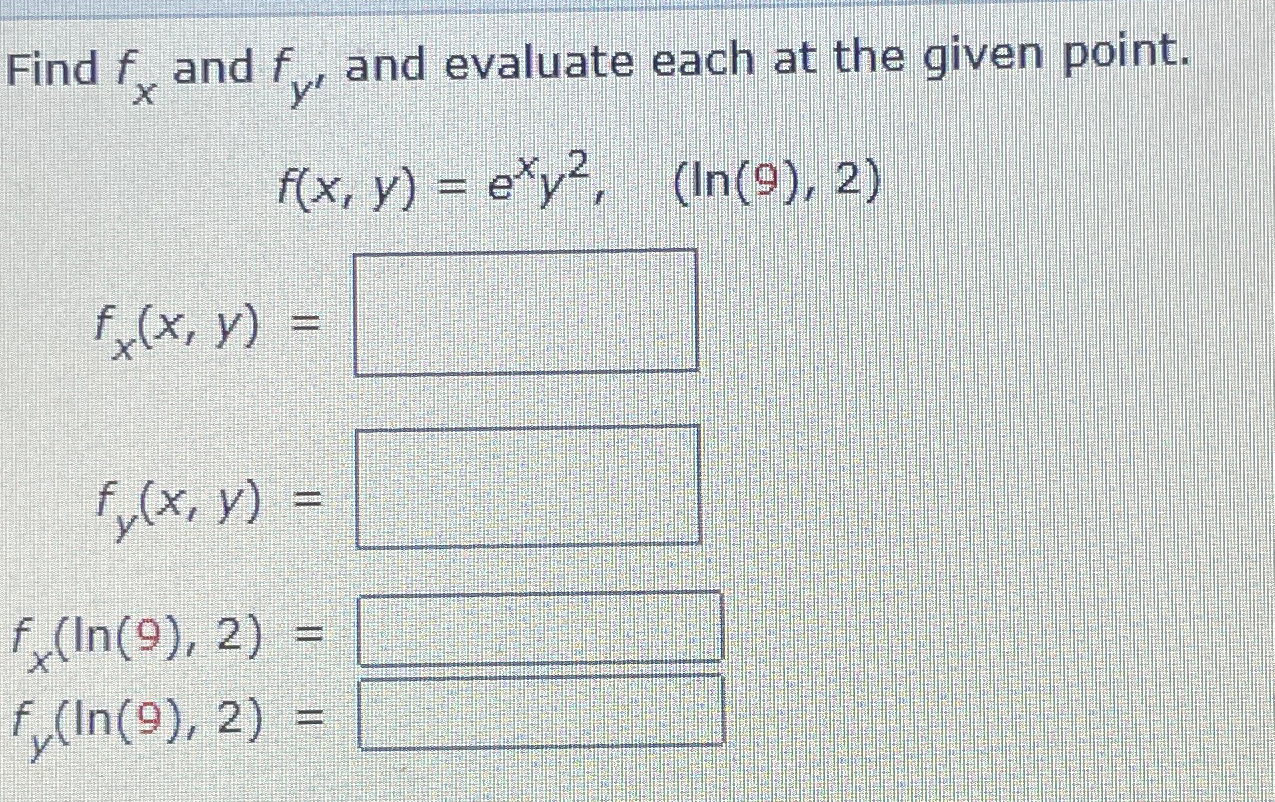 Solved Find fx ﻿and fy' ﻿and evaluate each at the given | Chegg.com