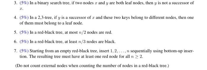 Solved 3. (5%) In a binary search tree, if two nodes x and y | Chegg.com