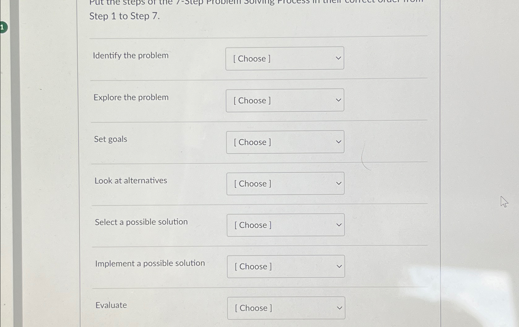 Solved Step 1 ﻿to Step 7.Identify the problemExplore the | Chegg.com