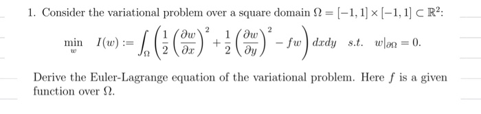 Solved 1. Consider the variational problem over a square | Chegg.com