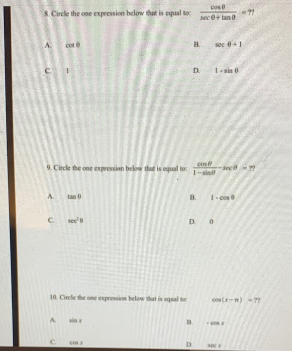 Solved 8. Circle the one expression below that is equal to: | Chegg.com