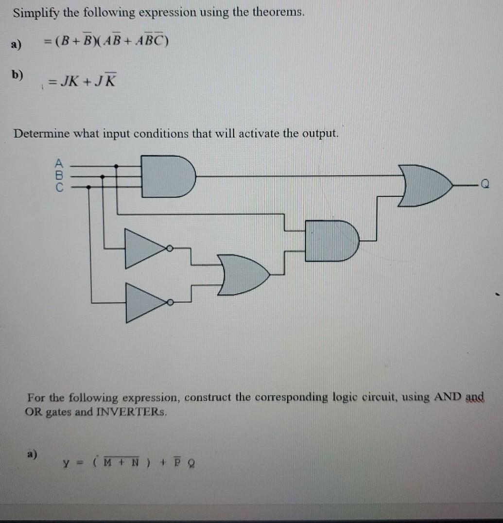 Solved Simplify the following expression using the theorems. | Chegg.com