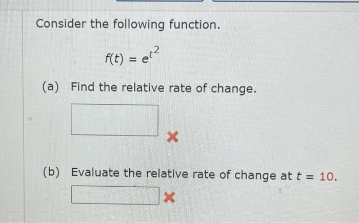 Solved Consider the following function. f(t)=et2 (a) Find | Chegg.com