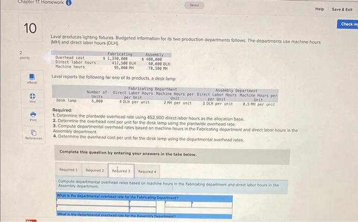 Solved Laval produces lighting fixtures. Budgeted | Chegg.com