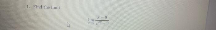 Solved 1. Find the limit lim 3 | Chegg.com