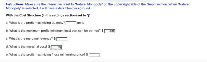Solved 4 Given the following diagram: Monopoly Natural | Chegg.com