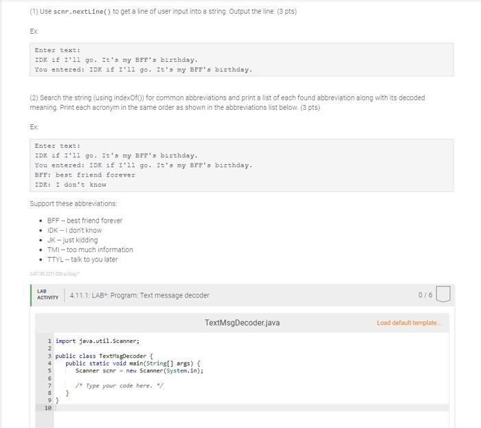 Solved (1) Use scnr.nextLine() to get a line of user input | Chegg.com