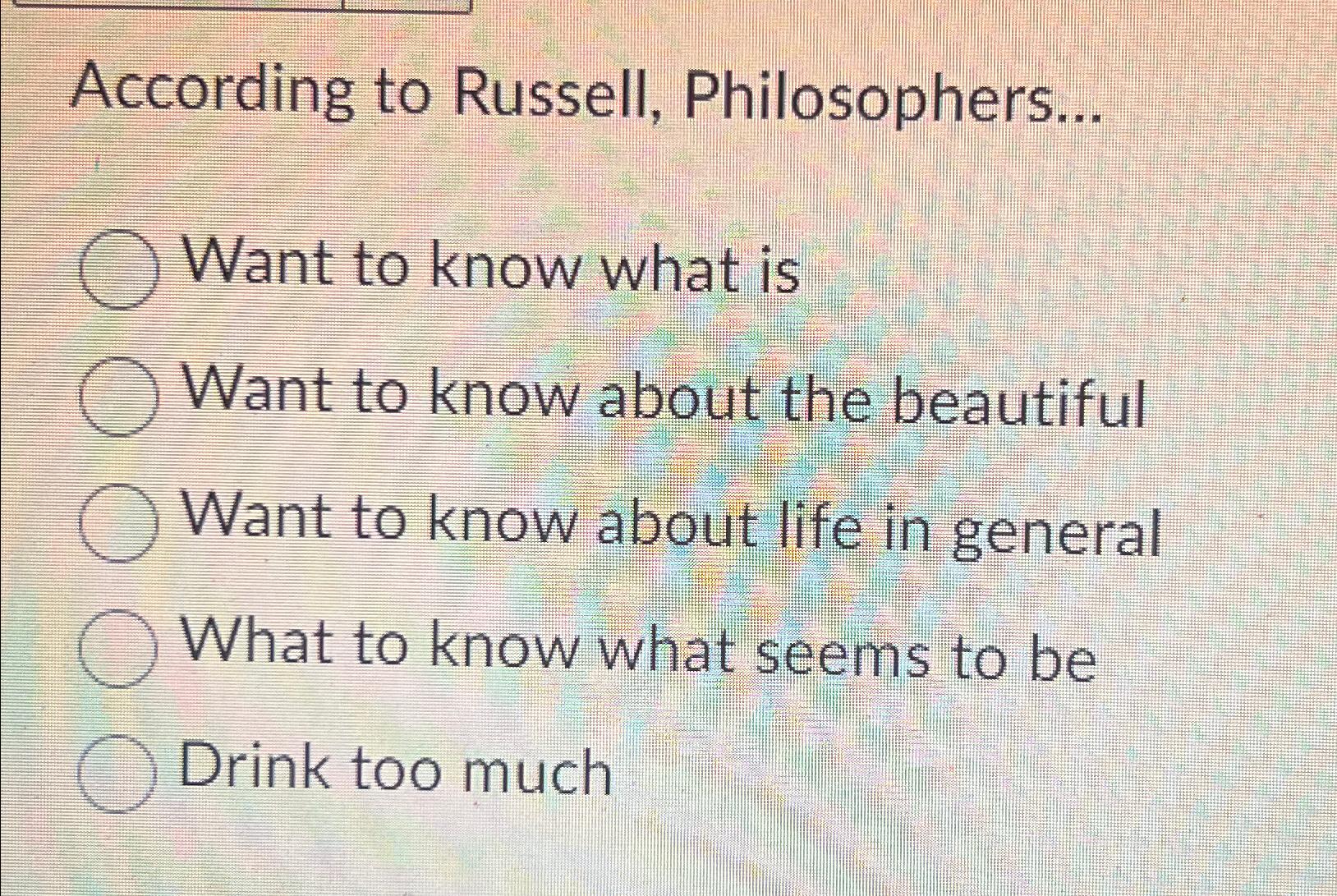 Solved According to Russell, Philosophers...Want to know | Chegg.com