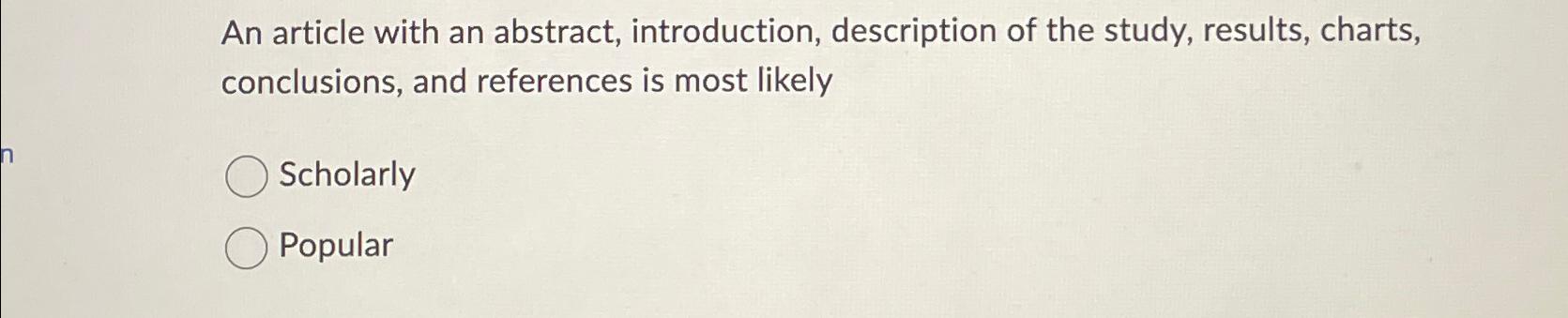 Solved An article with an abstract, ﻿introduction, | Chegg.com