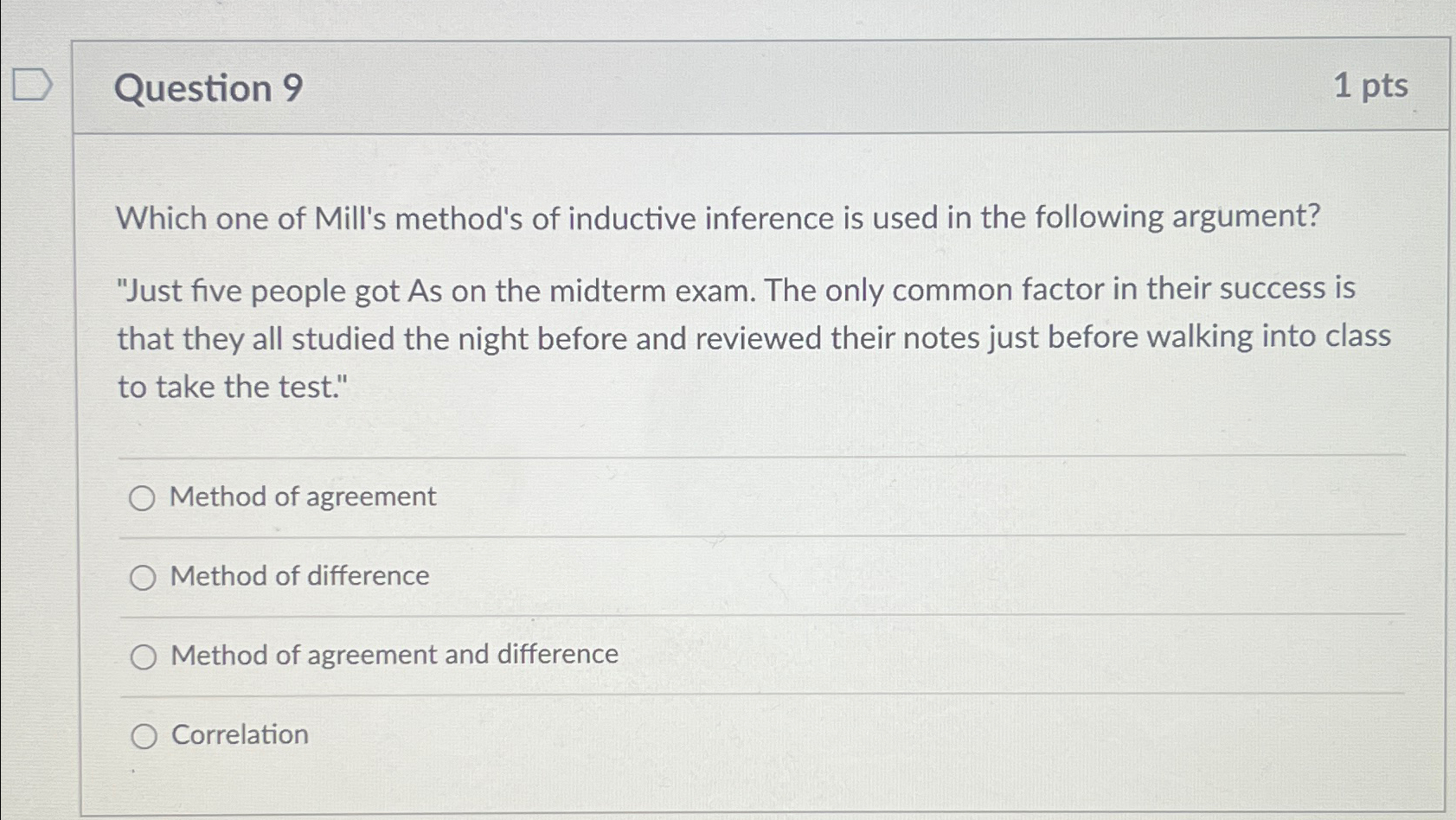 Solved Question 91ptsWhich one of Mill's method's of | Chegg.com