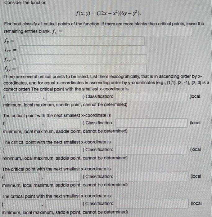 Solved Consider the function f(x,y)=(12x−x2)(6y−y2) Find and | Chegg.com