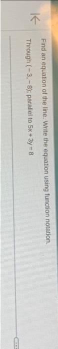 Solved Find an equation of the line. Write the equation | Chegg.com