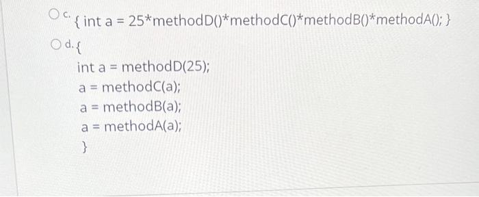 Solved Chaining method calls - assuming each method below | Chegg.com