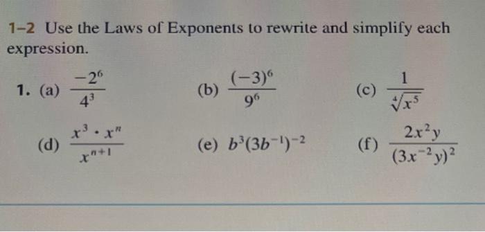 Solved 1-2 Use the Laws of Exponents to rewrite and simplify | Chegg.com