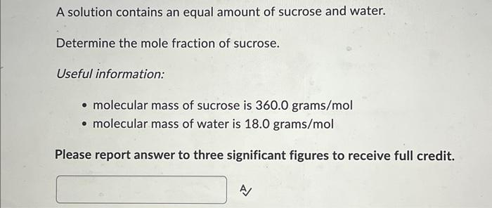 Solved A solution contains an equal amount of sucrose and | Chegg.com