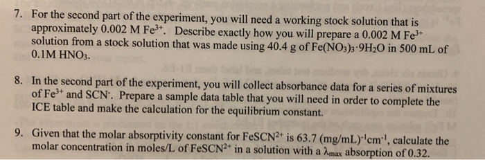 Solved 7. For the second part of the experiment, you will | Chegg.com
