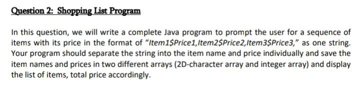 Solved Question 2: Shopping List Program In this question, | Chegg.com