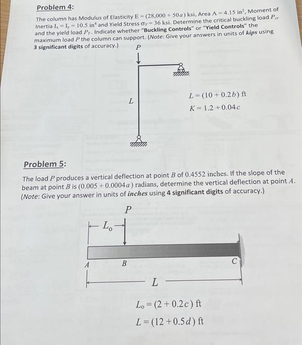 Solved Problem 4: The column has Modulus of Elasticity | Chegg.com