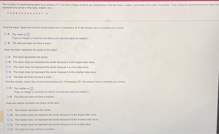 Solved Find the mode. Select the correct choice below and, | Chegg.com