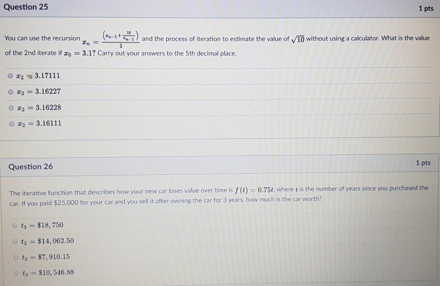 Solved Question 25 1 pts You can use the recursion ( **) and | Chegg.com