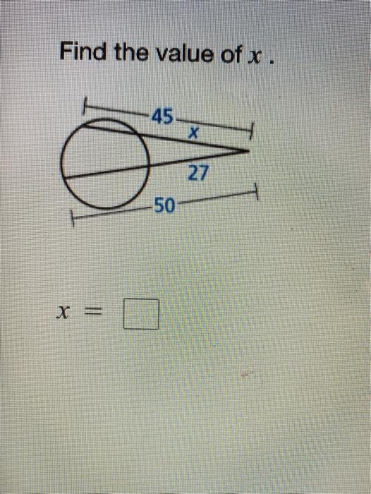 Solved Find the value of x. 45 X 27 -50 | Chegg.com