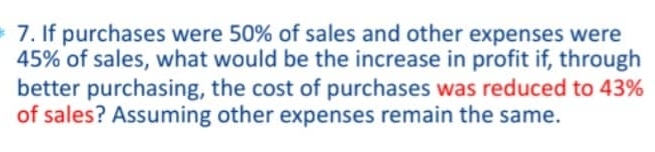 Solved If purchases were 50% ﻿of sales and other expenses | Chegg.com