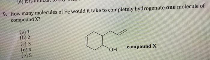 Solved 9. How many molecules of H2 would it take to | Chegg.com