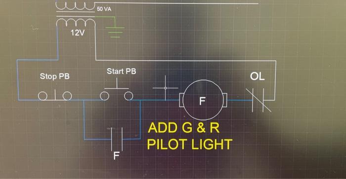 Solved using same diagram, just adding a green and red pilot | Chegg.com