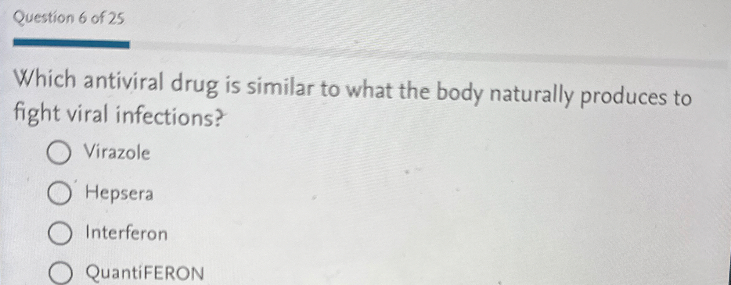 Solved Question 6 ﻿of 25Which antiviral drug is similar to | Chegg.com