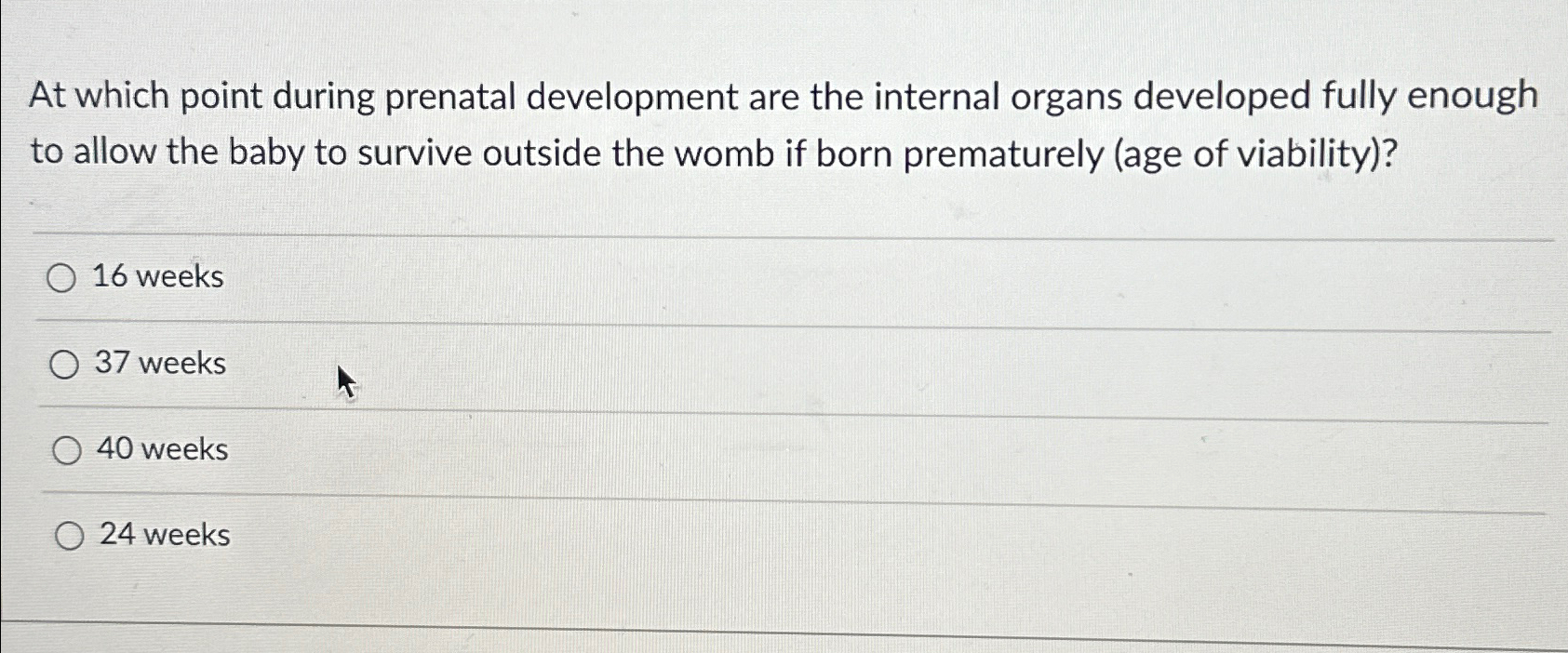Solved At which point during prenatal development are the | Chegg.com