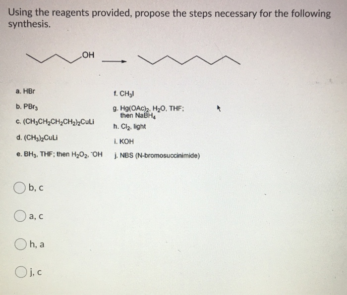 Solved Kurvi purry Using the reagents provided, propose the | Chegg.com