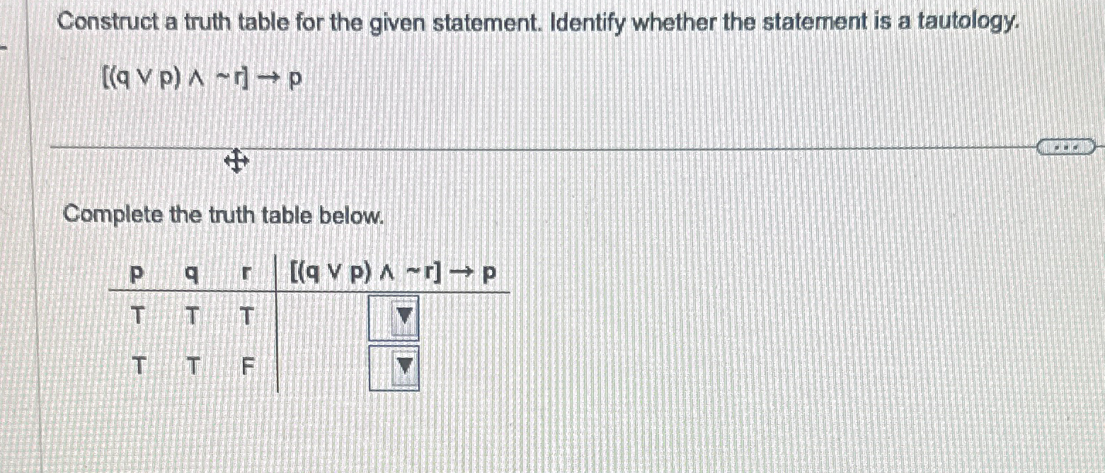 Construct a truth table for the given statement. | Chegg.com