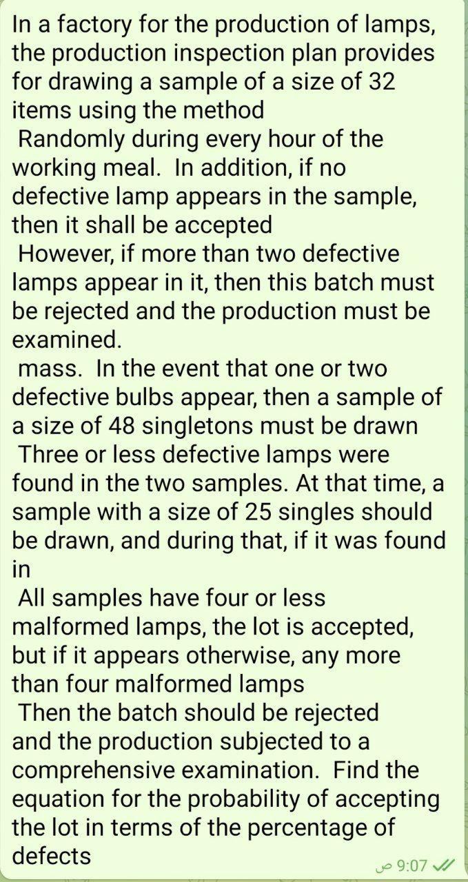 In a factory for the production of lamps, the | Chegg.com