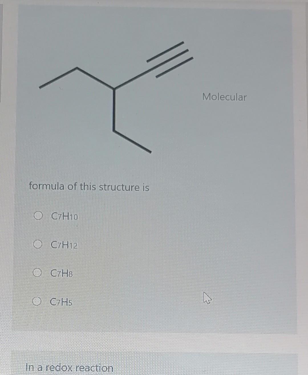 Solved Molecular formula of this structure is O C7H10 O | Chegg.com