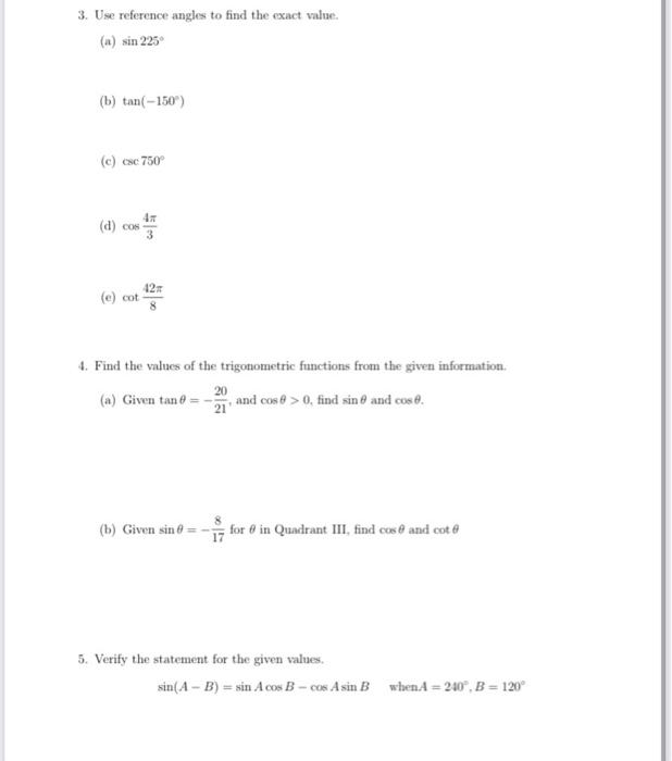 Solved 3. Use reference angles to find the exact value. (a) | Chegg.com