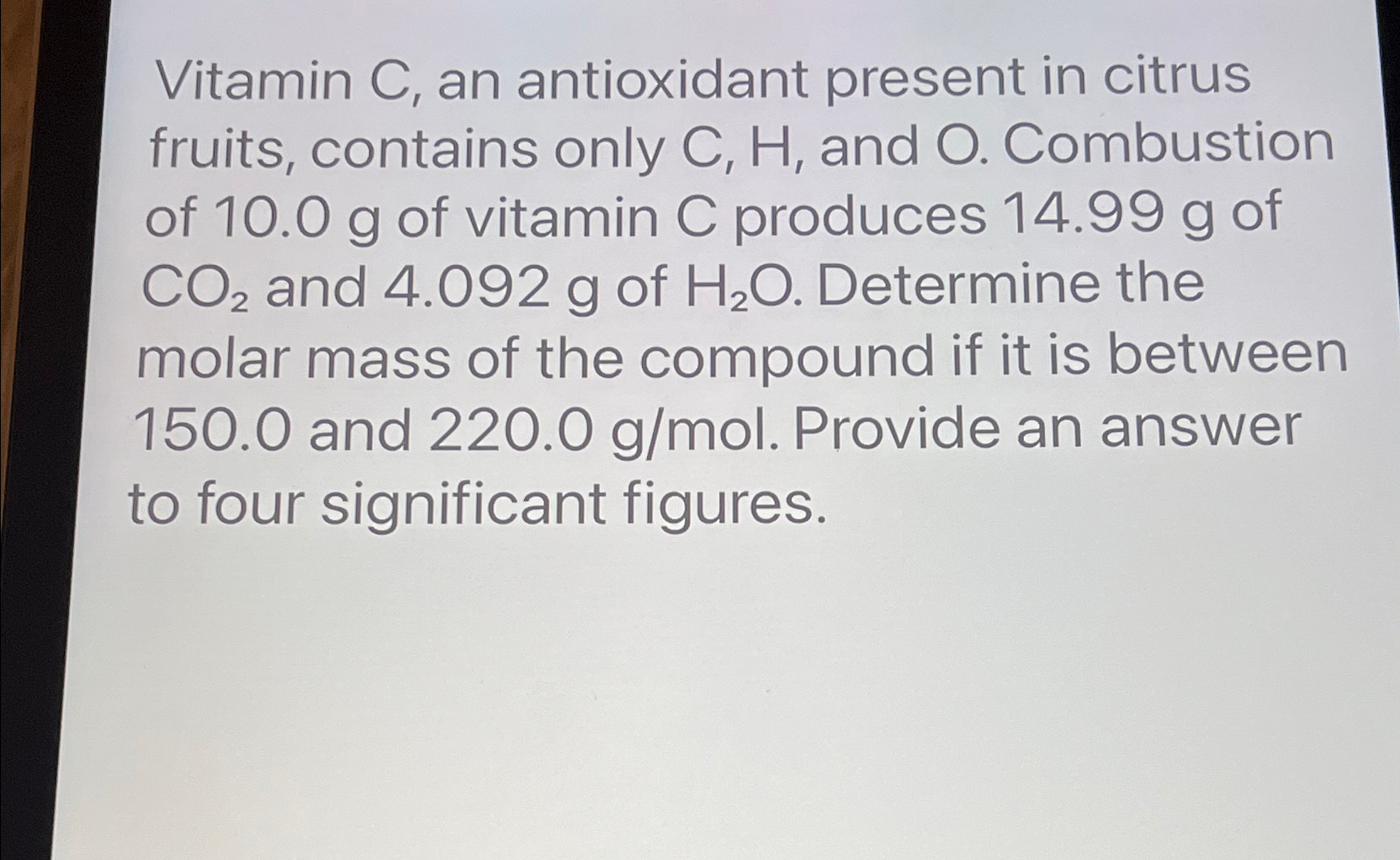 Solved Vitamin C, ﻿an antioxidant present in citrus fruits, | Chegg.com