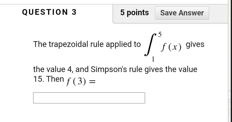 Solved QUESTION 35 ﻿pointsThe trapezoidal rule applied to | Chegg.com