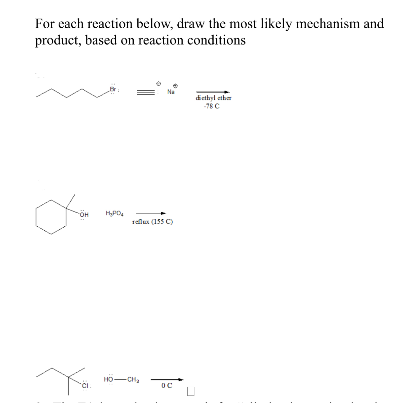 Solved by an EXPERT For each reaction below, draw the most likely | Chegg.com