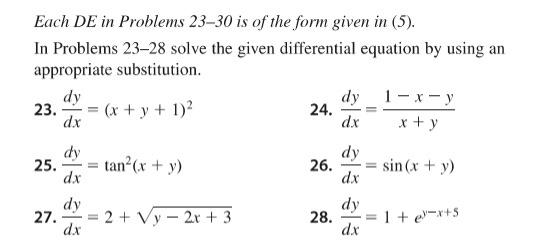 Solved Each DE in Problems 23-30 is of the form given in | Chegg.com Solved Each DE in Problems 23-30 is of the form given in | Chegg.com