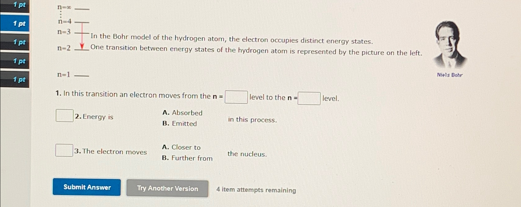 Solved 1pt1ptn=∞q,n˙=4q,n=3q,n=2q, ﻿the hydrogen atom, the | Chegg.com